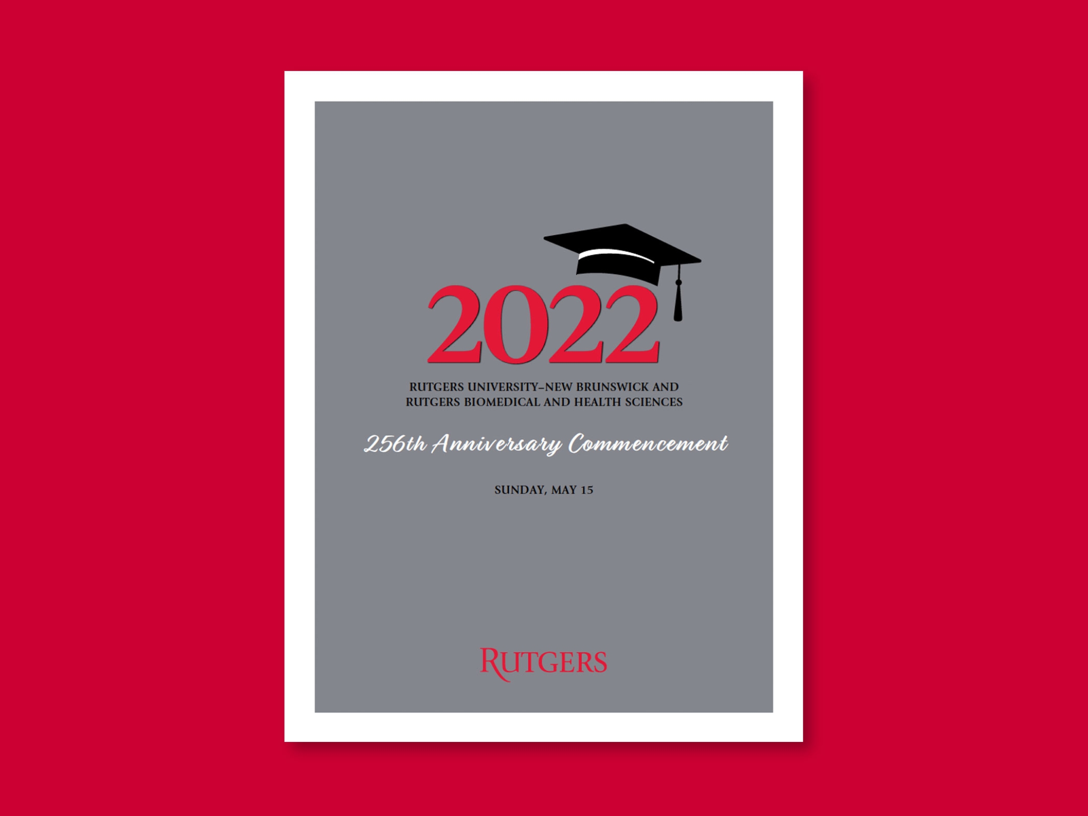 Looking Back To Commencement 2022 Rutgers Commencement