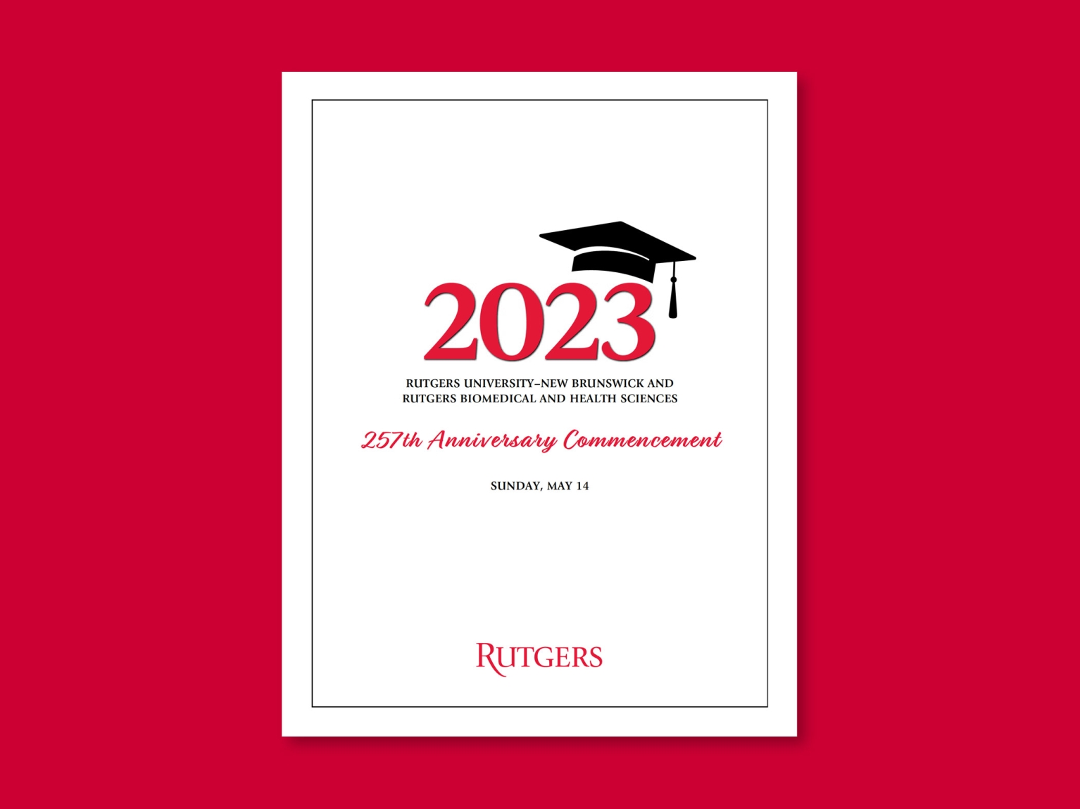 Looking Back at Commencement 2023 | Rutgers Commencement
